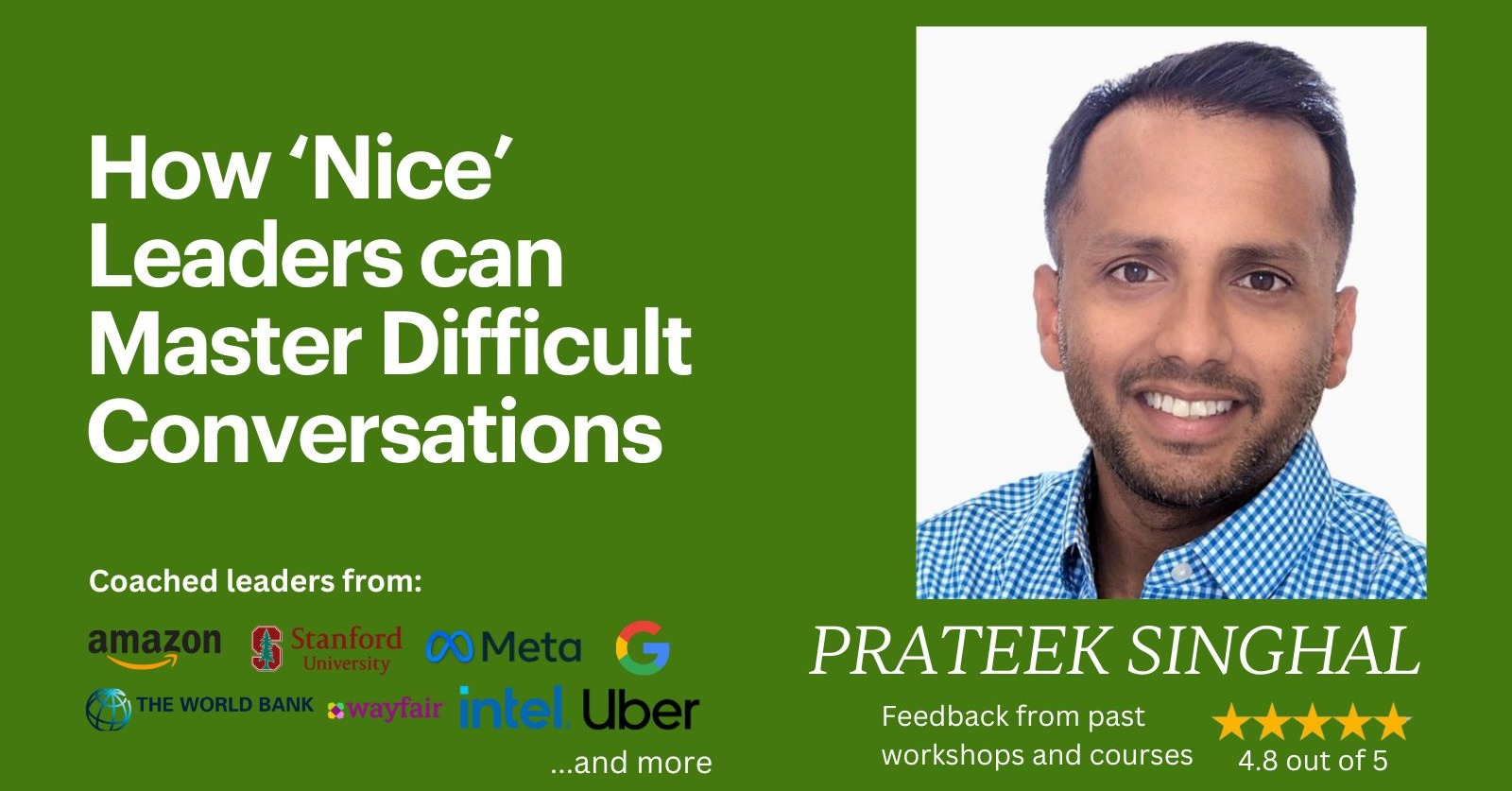 How 'Nice' Leaders can Master Difficult Conversations by Prateek Singhal on Maven